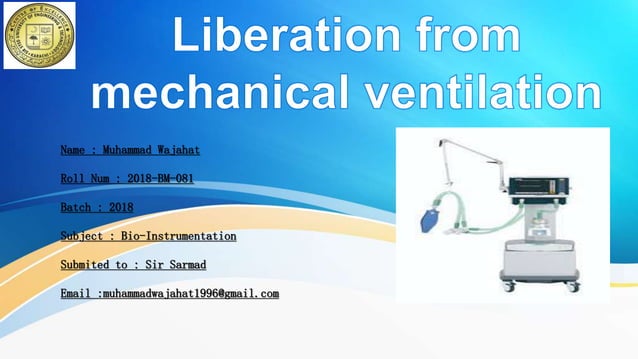 Liberation from mechanical ventilation. | PPTX