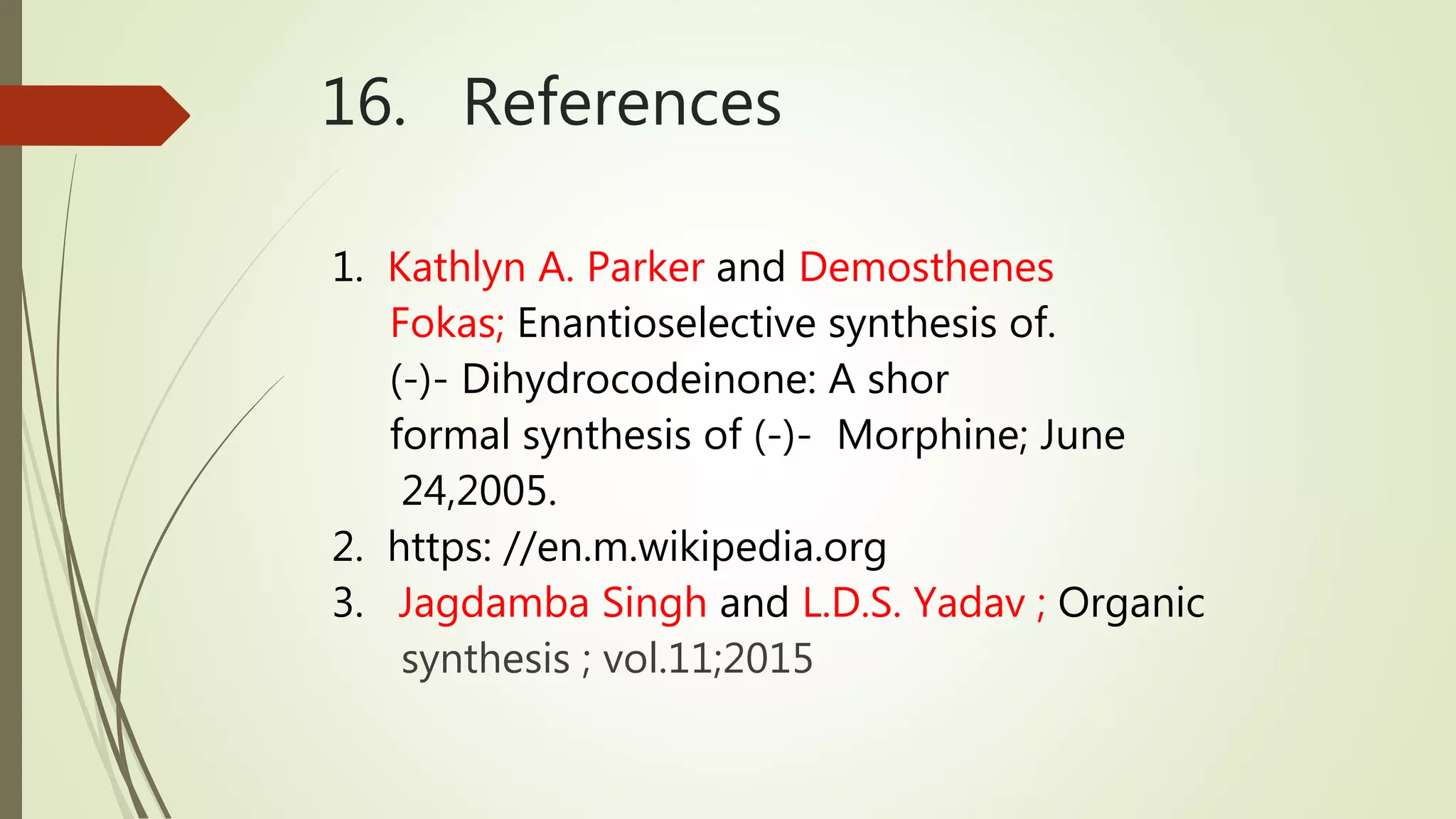 Disconnection approach towards longifolene, juvabione and morphine. | PPTX