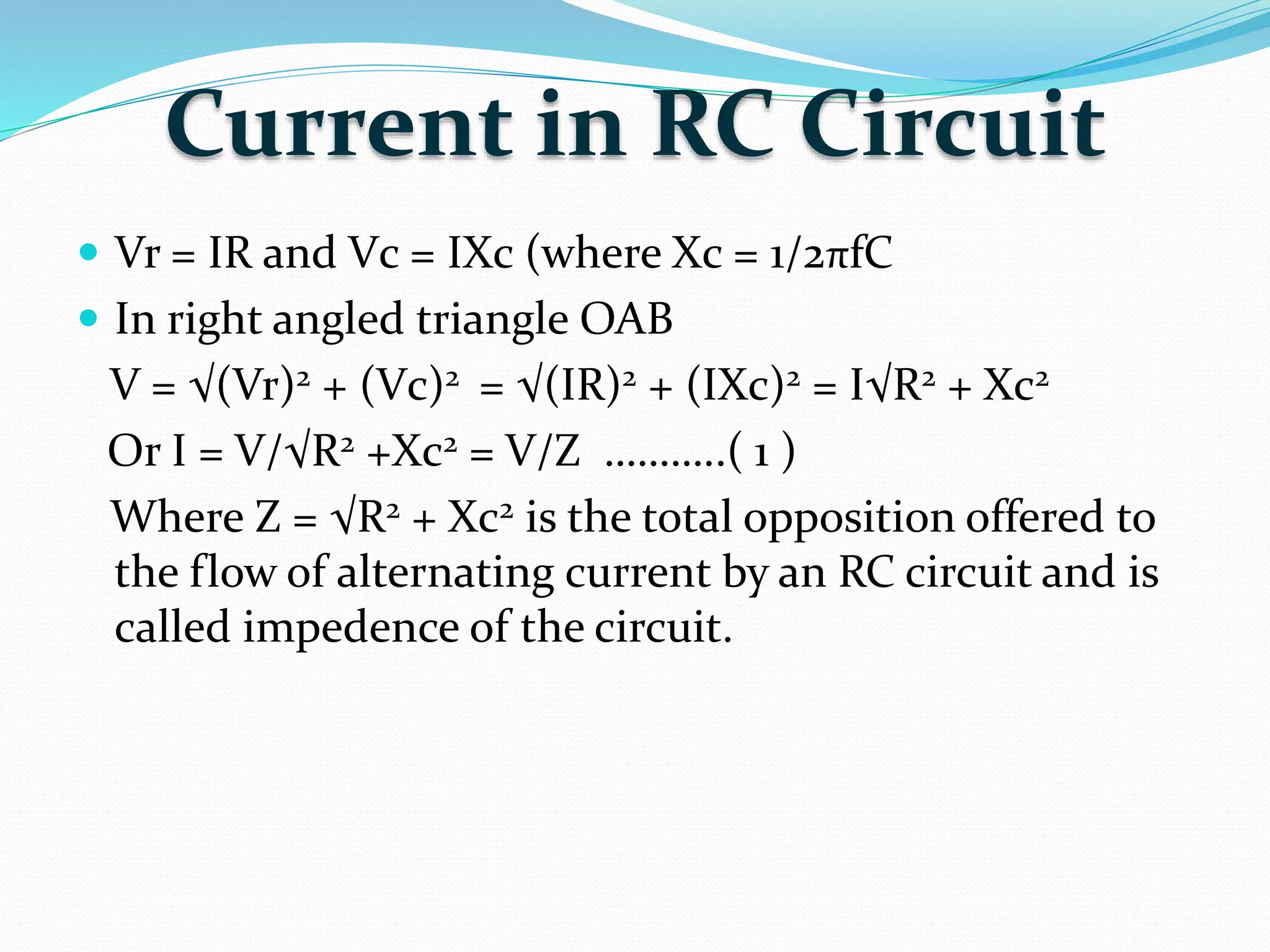 Presentation of Electrical Engineering ( Analysis of AC circuit: RC ...
