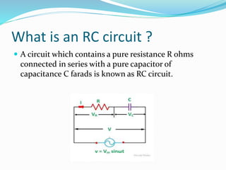 Presentation of Electrical Engineering ( Analysis of AC circuit: RC ...