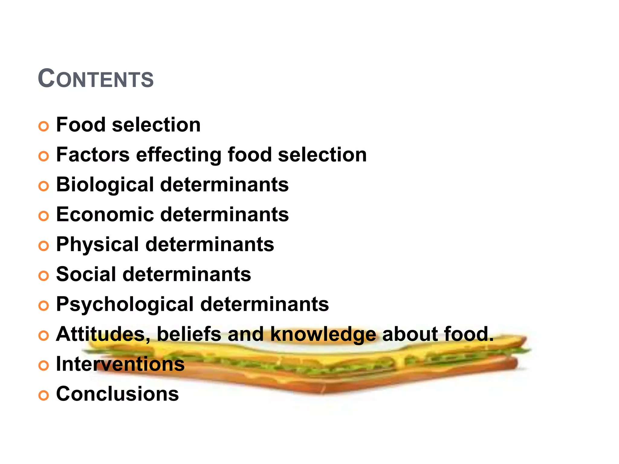 factors effecting food selection | PPTX