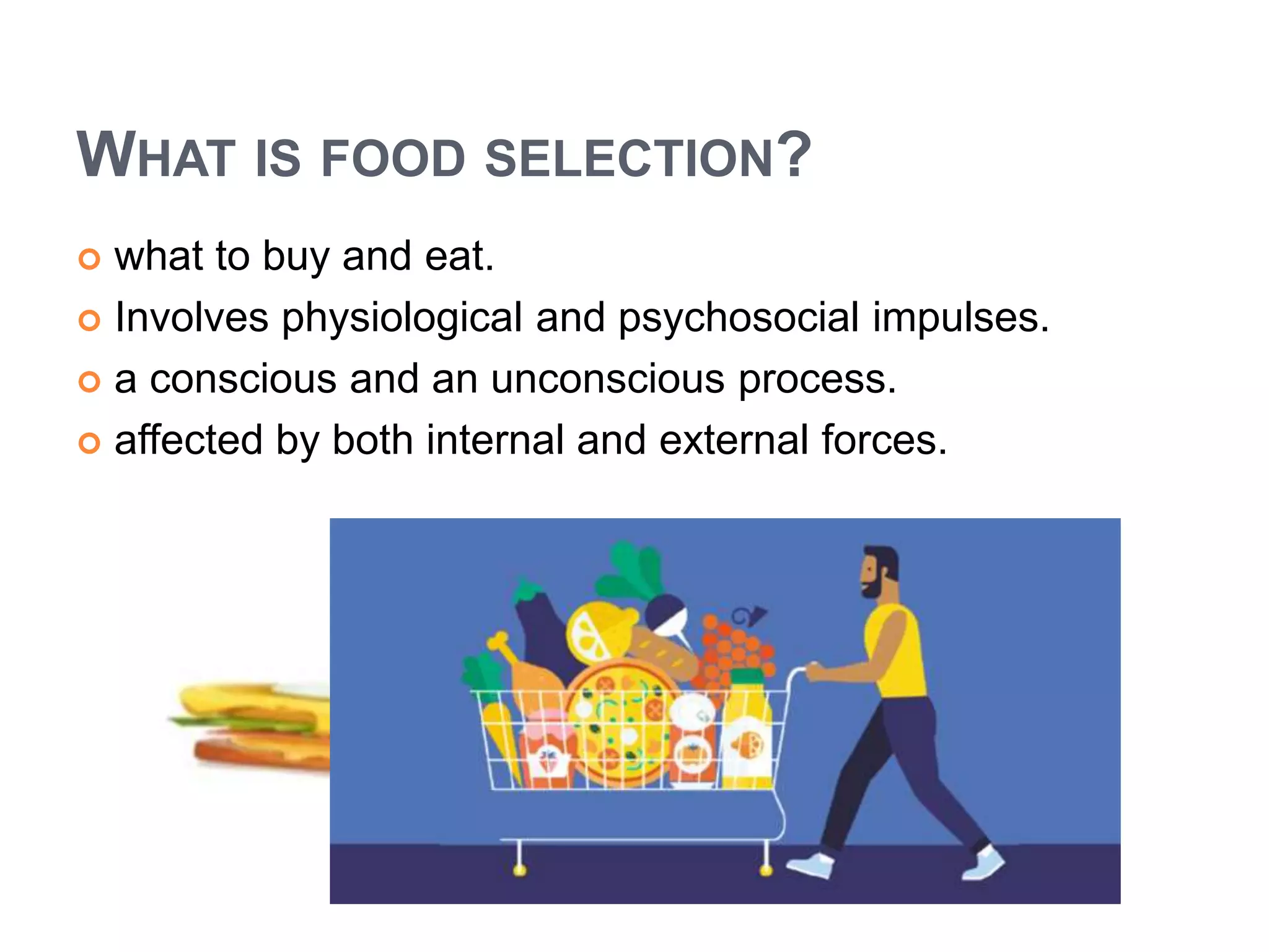 factors effecting food selection | PPTX