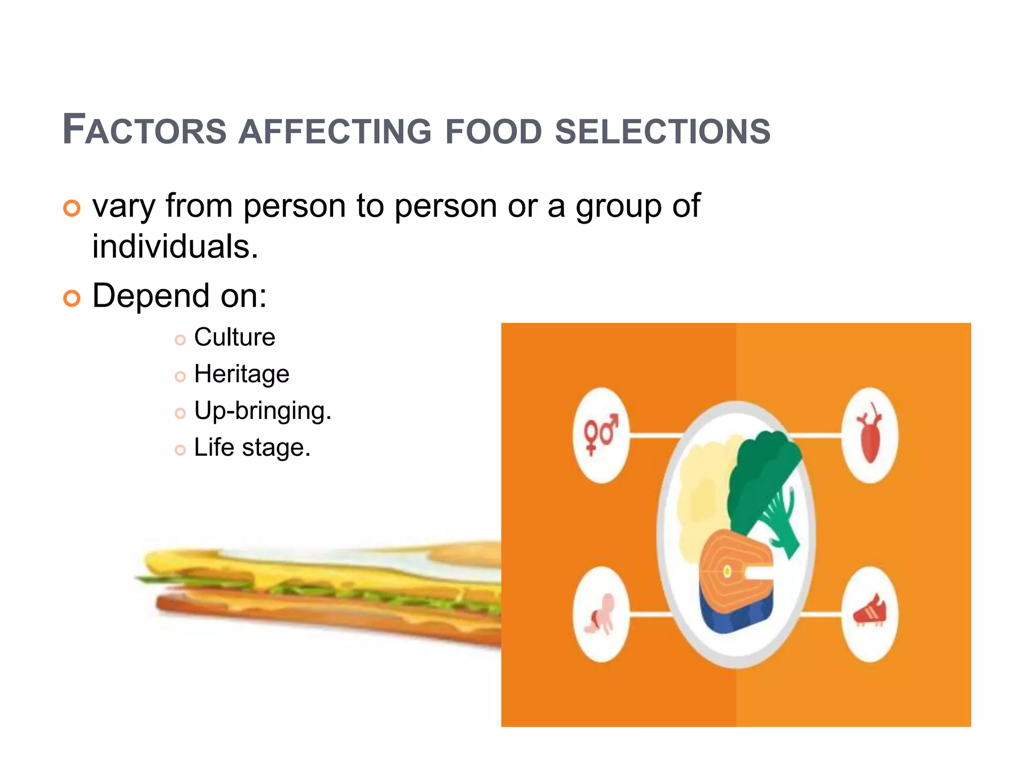 factors effecting food selection | PPTX