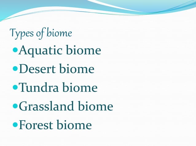 Biome, Aquatic Biome, Classification | PPTX