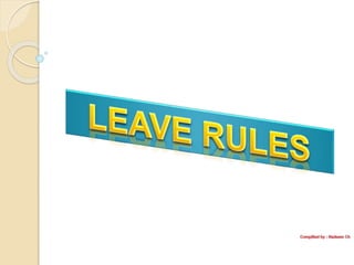 Leave Rules | PPTX