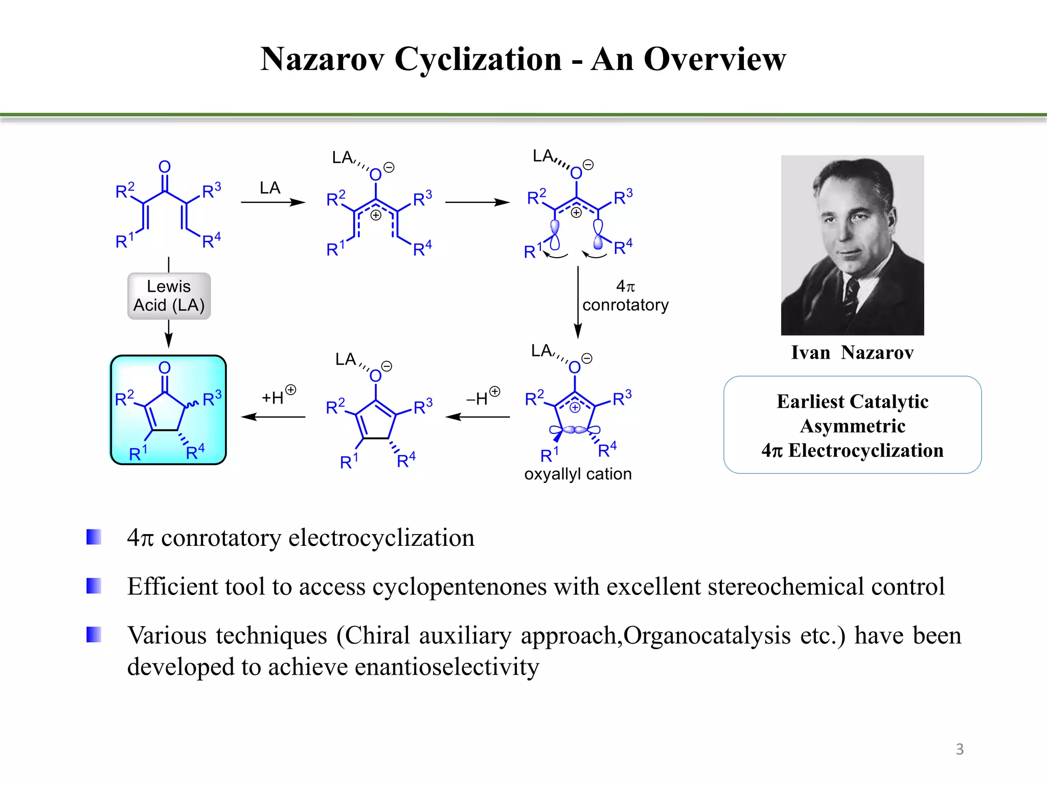 Presentations on Nazarov Cyclization Reaction | PPTX