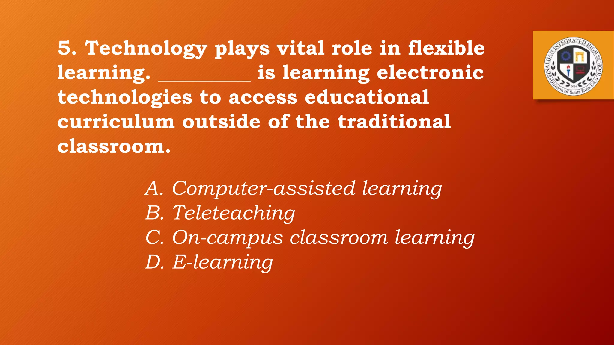 FLEXIBLE LEARNING OPTIONS (FLOS) | PPT