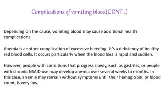 Hematemesis- vomiting of blood , a brief study | PPTX