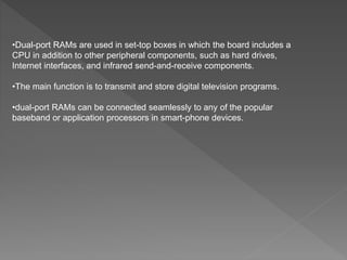 dual-port RAM (DPRAM) | PPTX