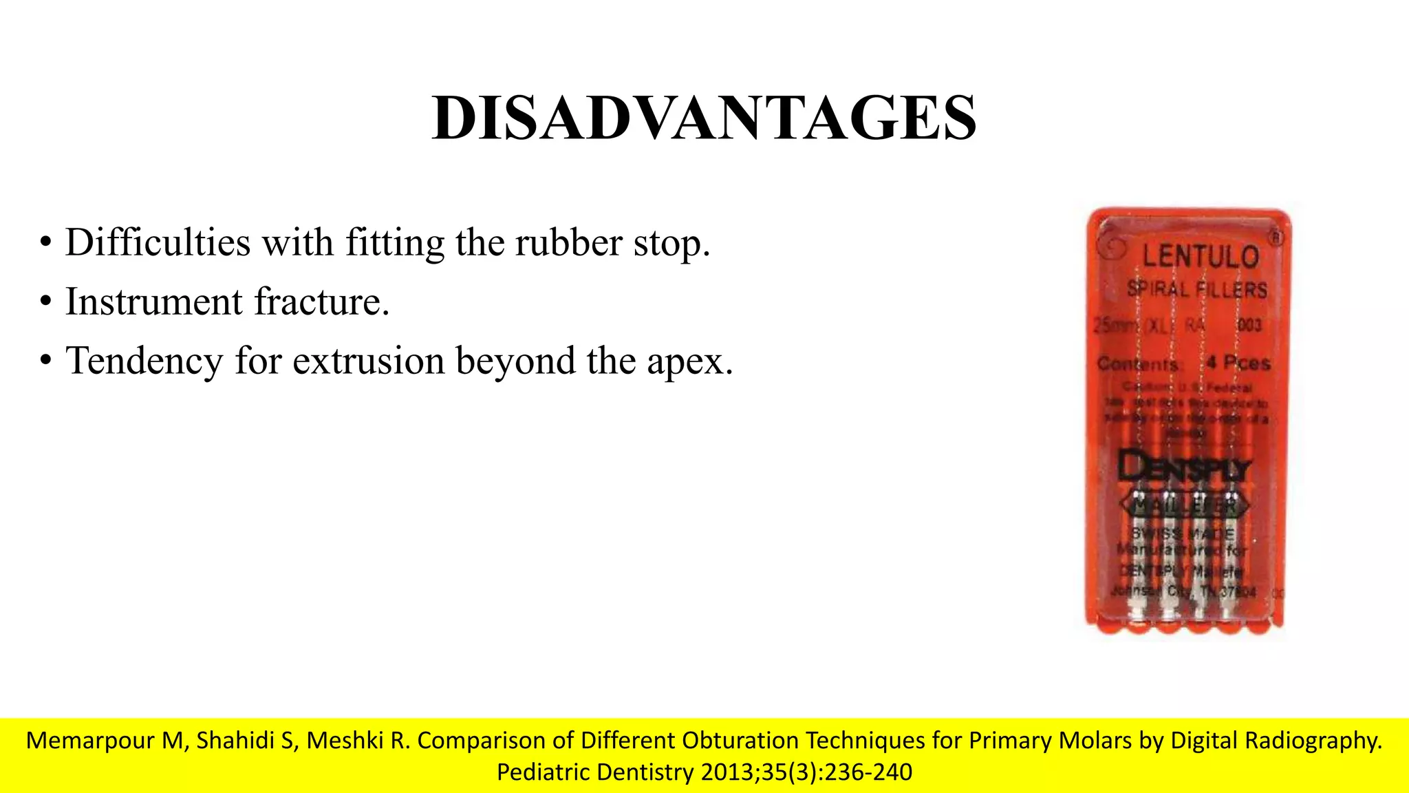 Obturation Techniques in Primary Teeth | PPTX