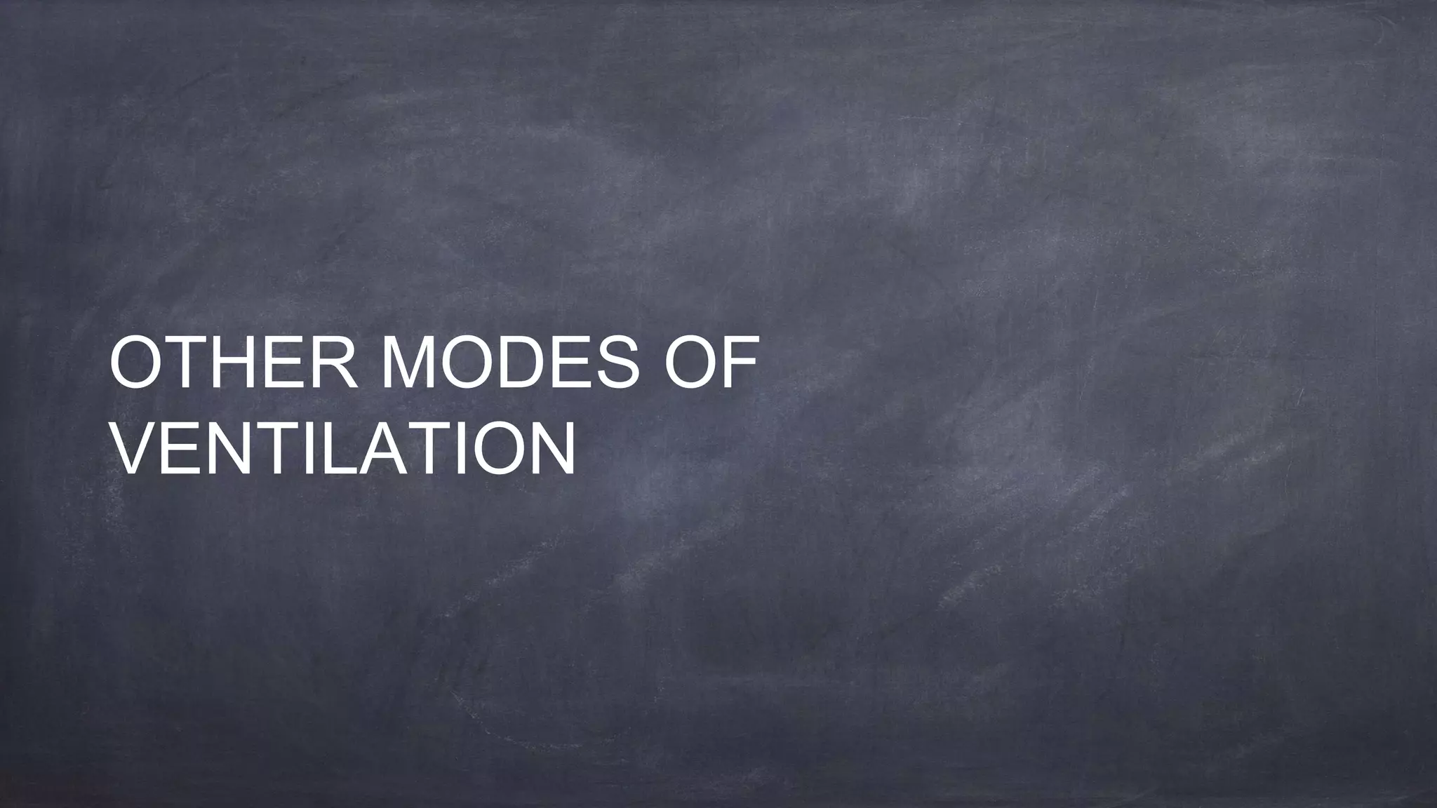 Mechanical Ventilation modes used clinically | PPTX | Lung and ...