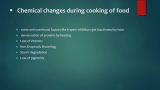 chemical changes in food | PPTX