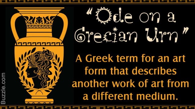 ode on the Grecian urn | PPTX | Poetry | Books and Literature
