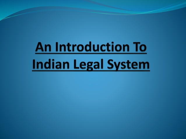 Indian Legal System | PPTX