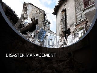 Disaster Management | PPTX