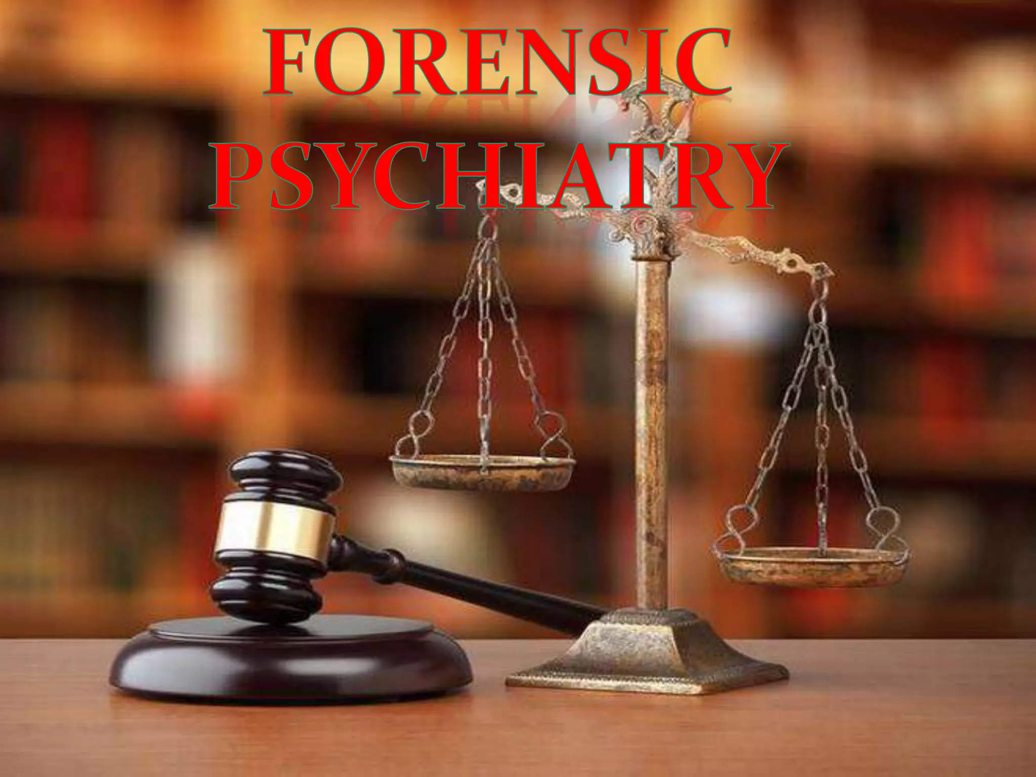 Forensic Psychiatry | PPTX
