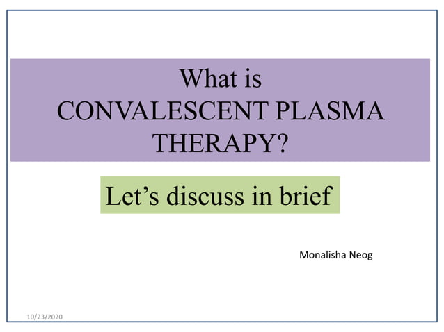 Convalescent Plasma Therapy | PPT