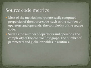source code metrics and other maintenance tools and techniques | PPTX