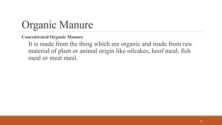 Soil Nutrition Management in Organic Farming | PPTX