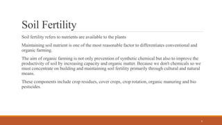 Soil Nutrition Management in Organic Farming | PPTX