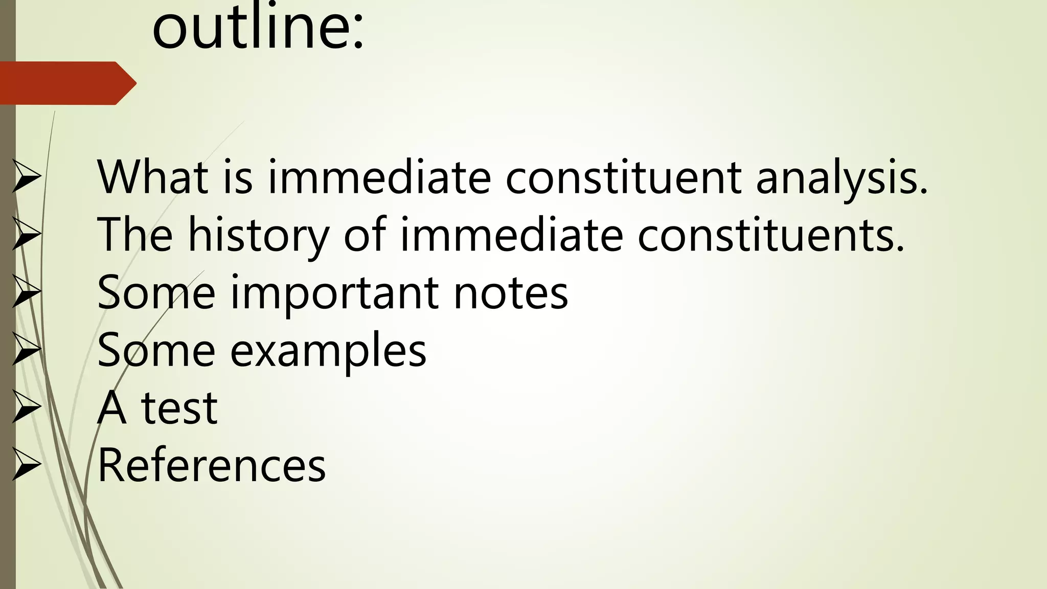Immediate constituent analysis | PPTX