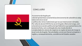 Angola Civilization Lusophone Africaine | PPTX