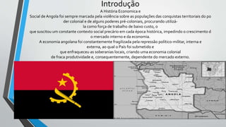 Angola Civilization Lusophone Africaine | PPTX