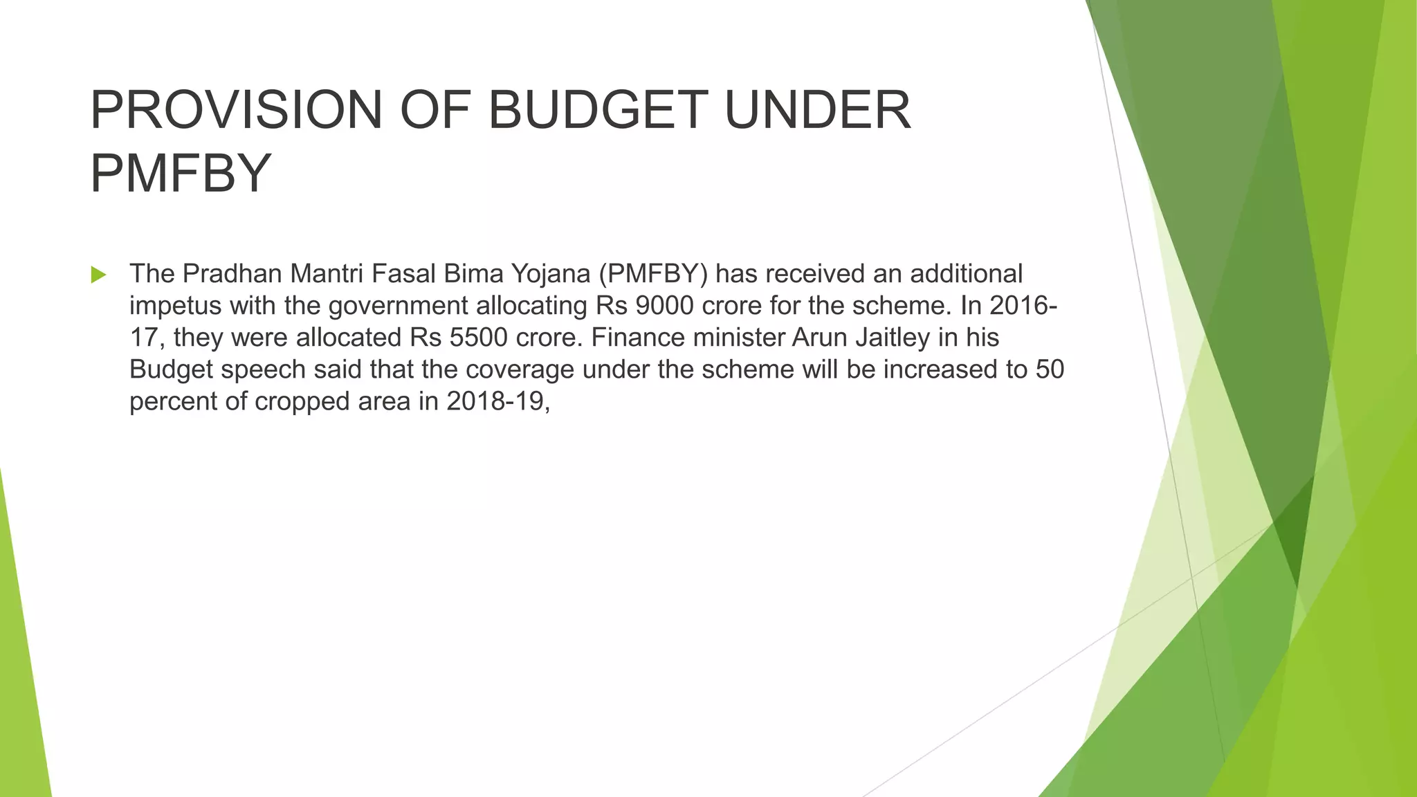 PRADHAN MANTRI FASAL BIMA YOJNA (PMFBY) | PPTX