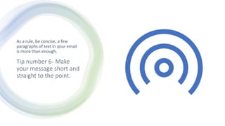 Practicing a good email etiquette | PPTX