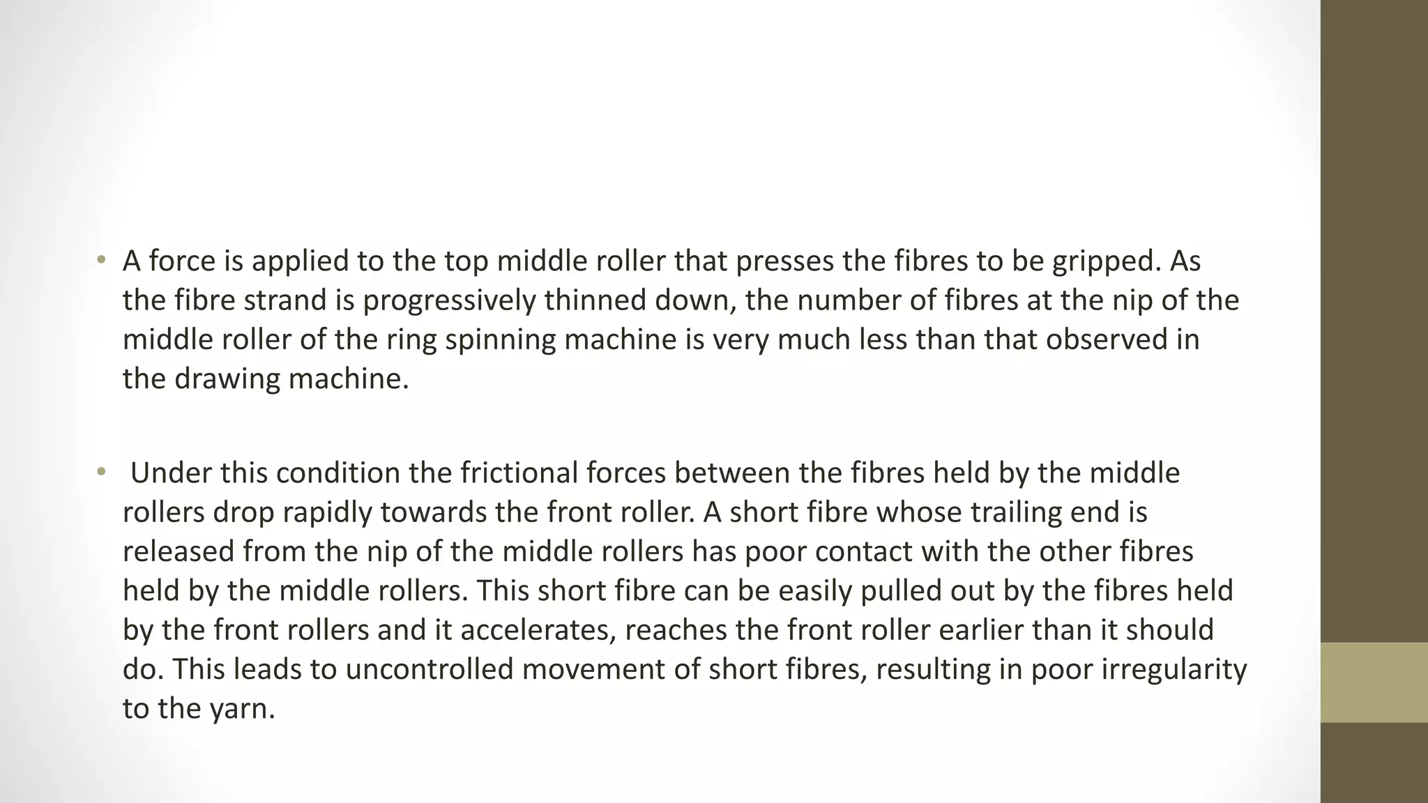 Drafting in spinning process | PPTX