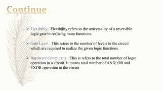 Reversible logic gate | PPTX