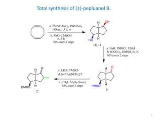 Total Synthesis of Pepluanol B | PPTX