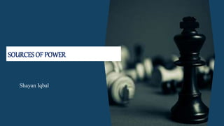 SOURCES OF POWER | PPTX
