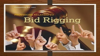 Bid Rigging | PPTX