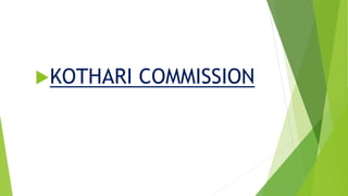kothari commission | PPTX