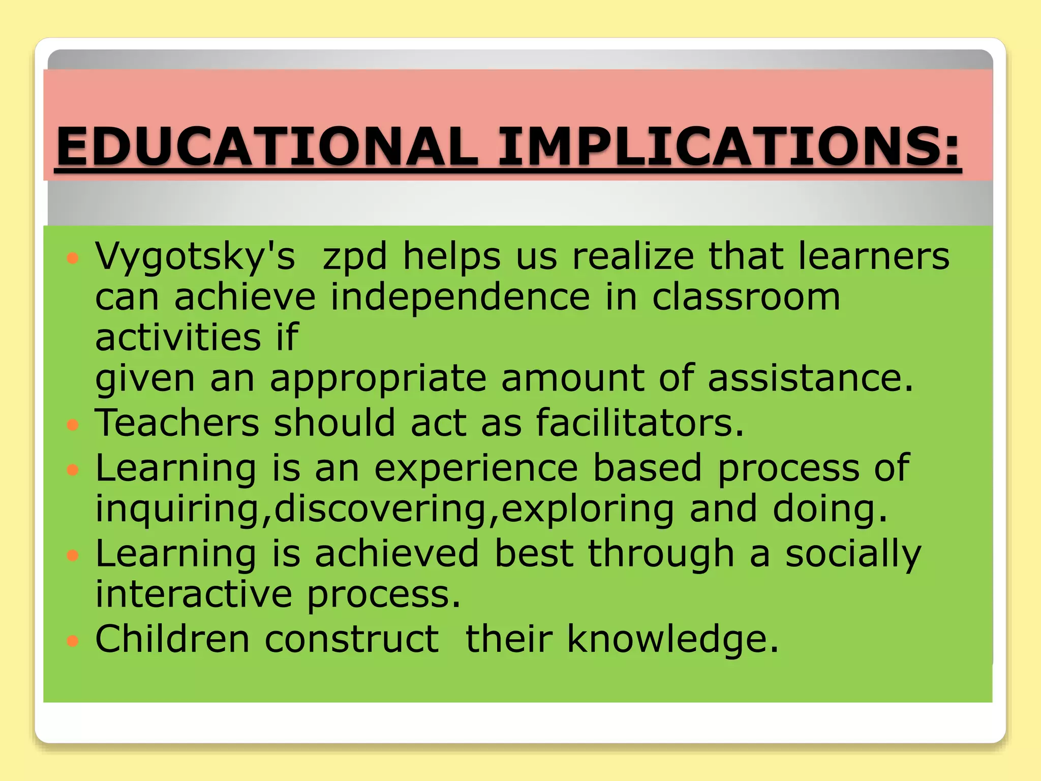 CONSTRUCTIVIST APPROACH IN LEARNING (VYGOTSKY) | PPT