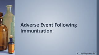 AEFI- adverse event following immunization | PPT