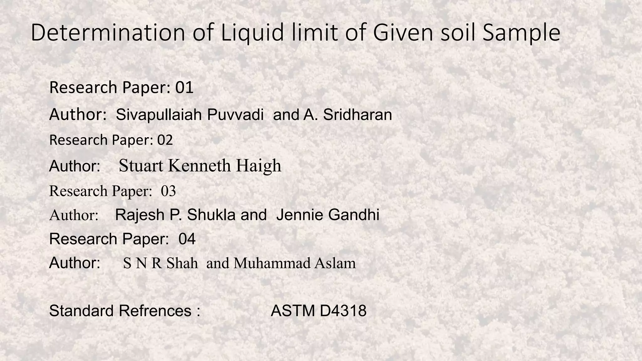 Liquid Limit of soil sample | PPTX