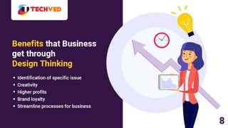 How Design Thinking Benefits Business | PPTX