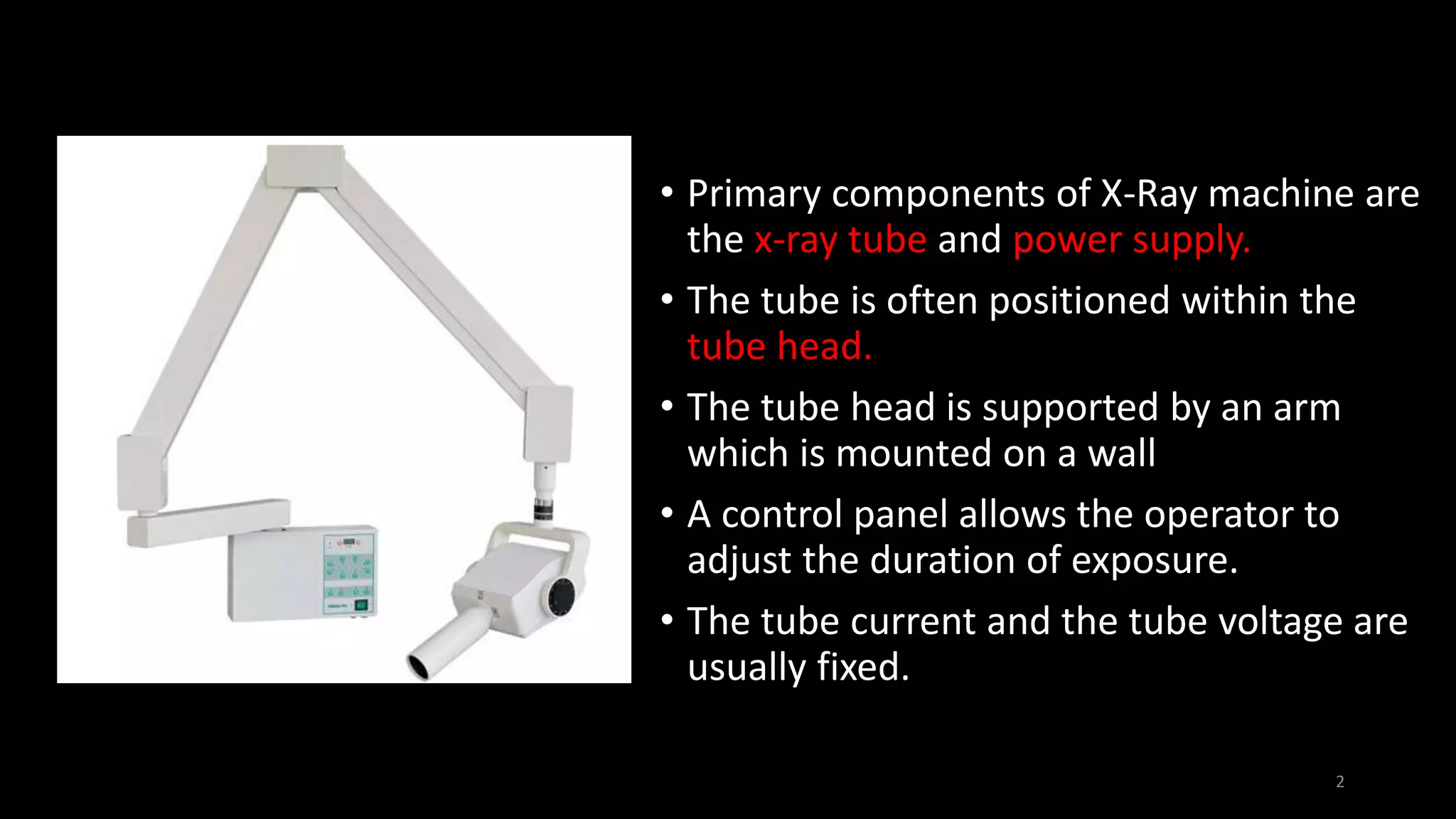Construction of X-Ray tube | PPTX
