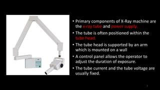Construction of X-Ray tube | PPTX