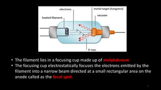 Construction of X-Ray tube | PPTX