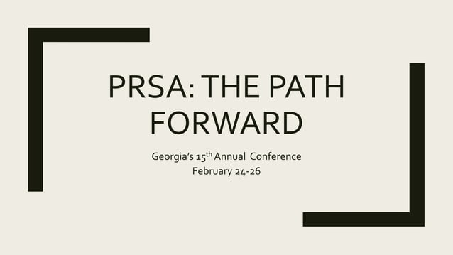 PRSA: The Path Forward | PPT
