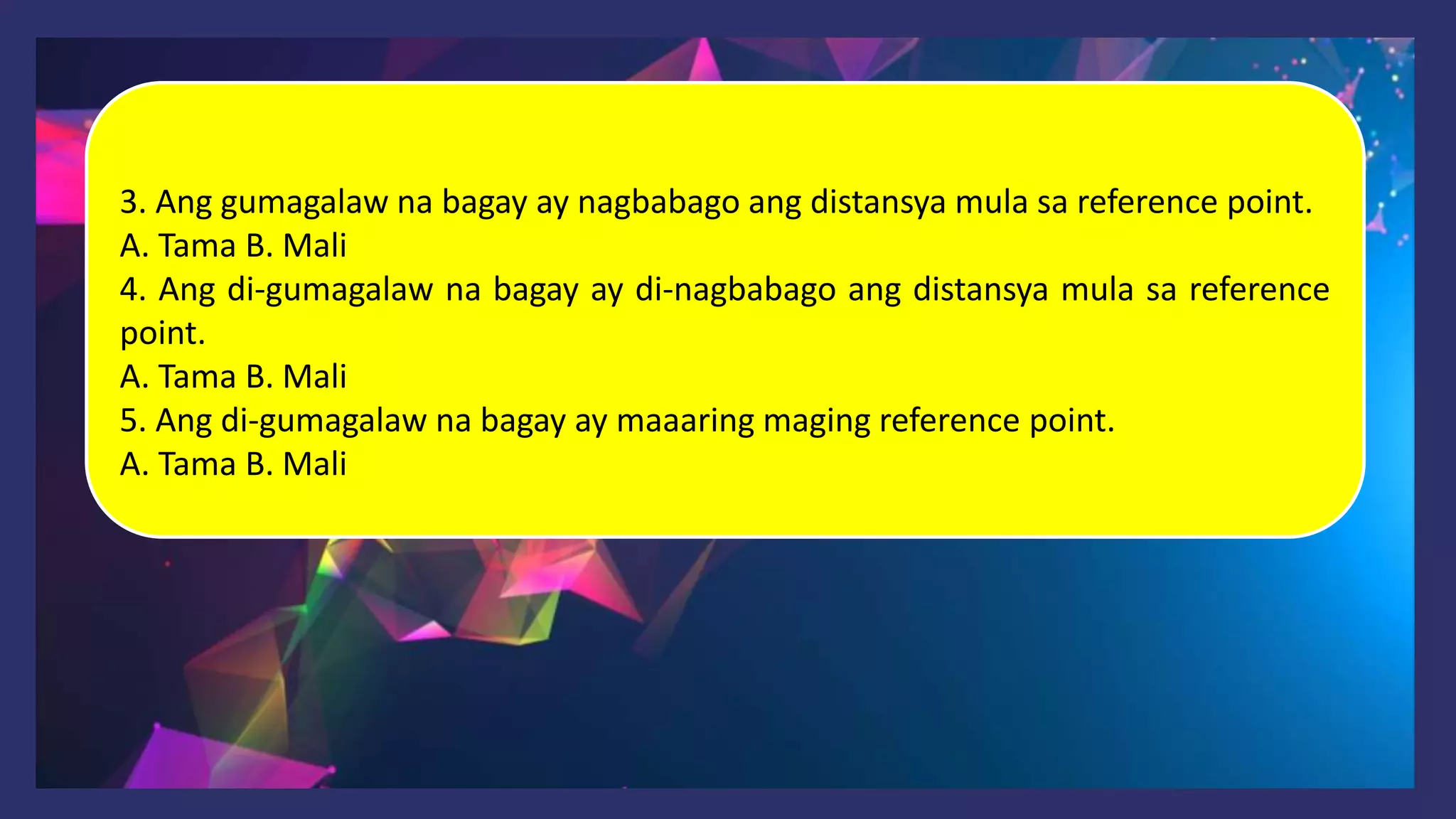 Science 3 Aralin 1.2 Nailalarawan ang Posisyon ng Tao Mula sa Reference ...
