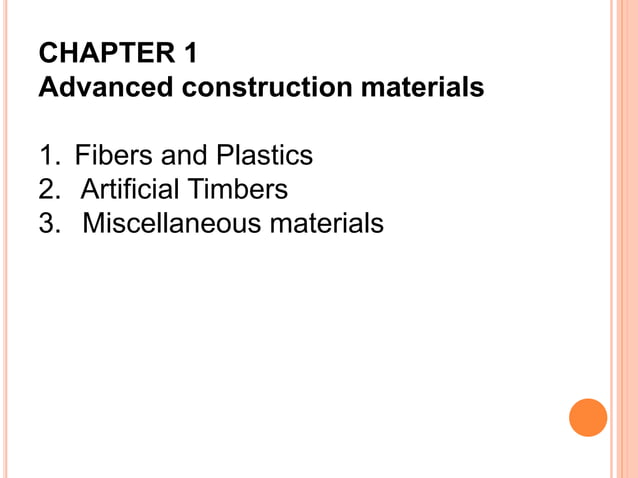 Advanced construction materials | PPTX | Chemistry | Science