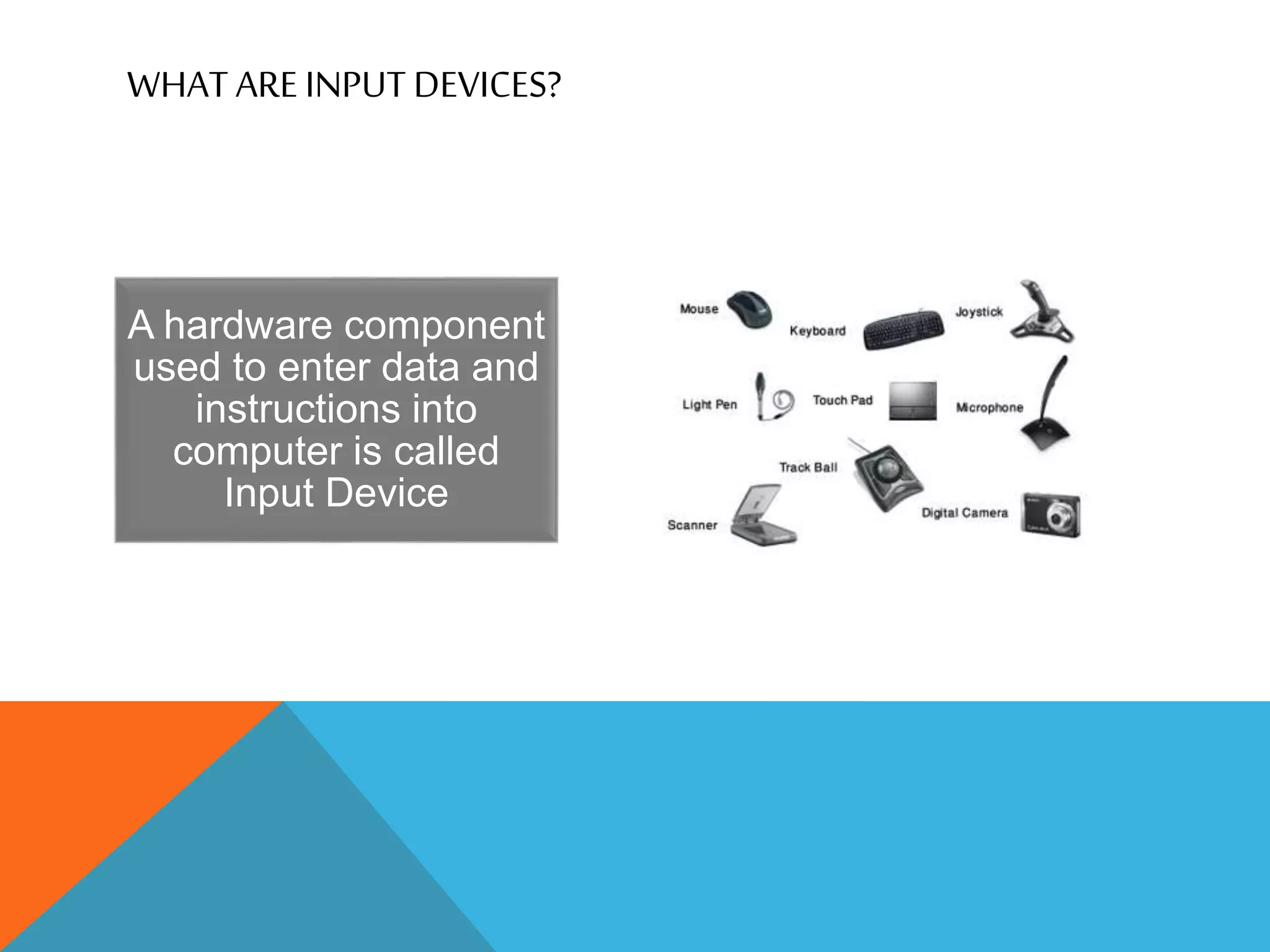 Input Devices | PPTX