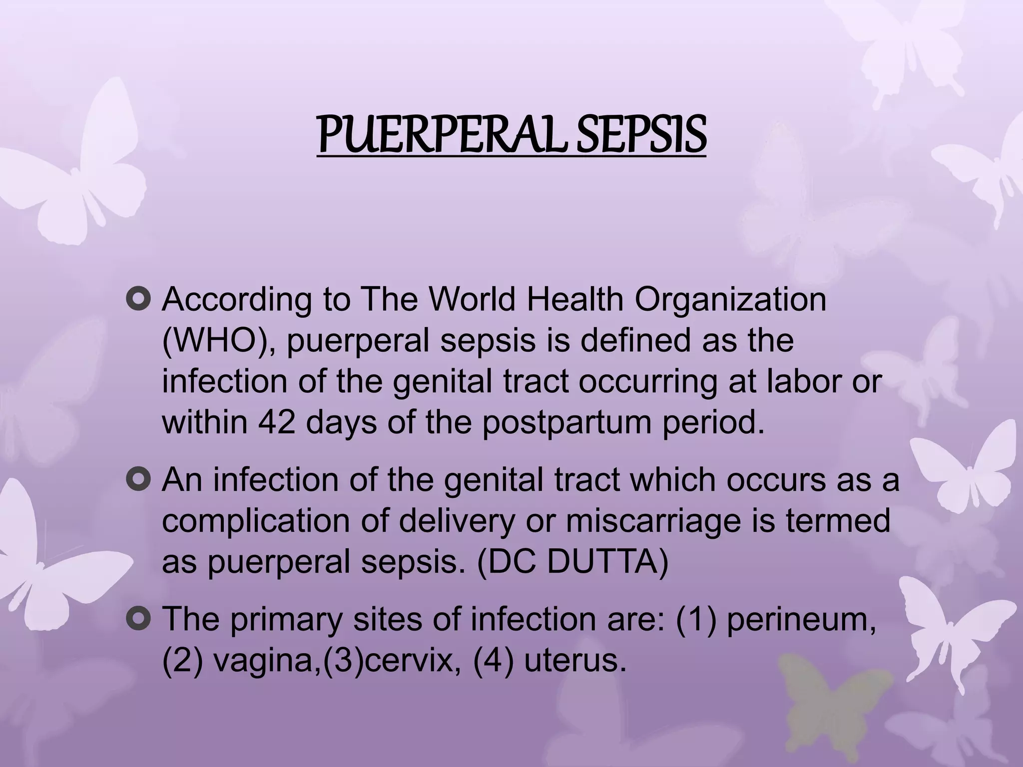 PUERPERAL SEPSIS | PPTX