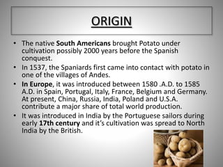 Potato Cultivation and Poduction | PPTX