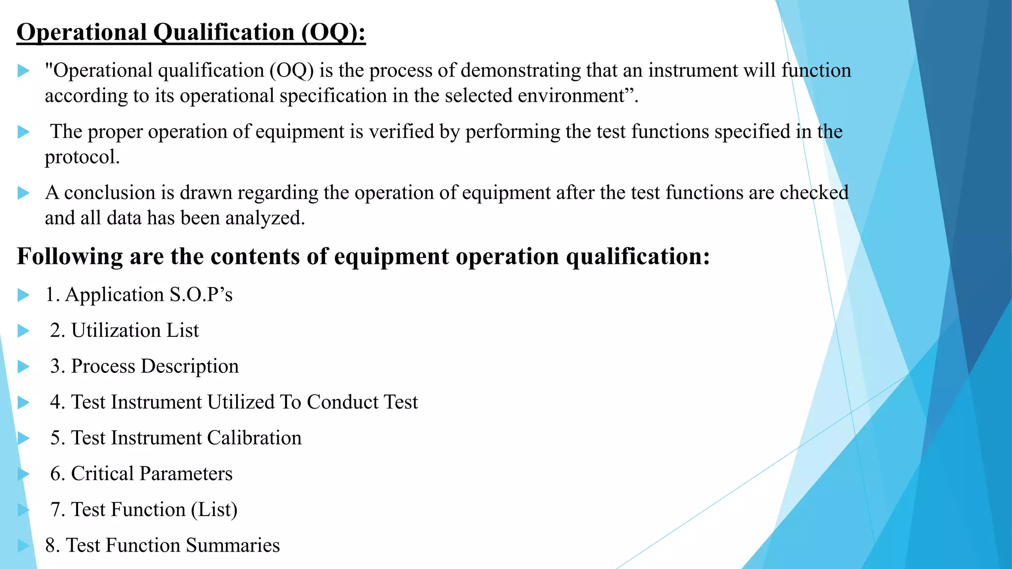 Qualification of manufacturing equipment. | PPTX