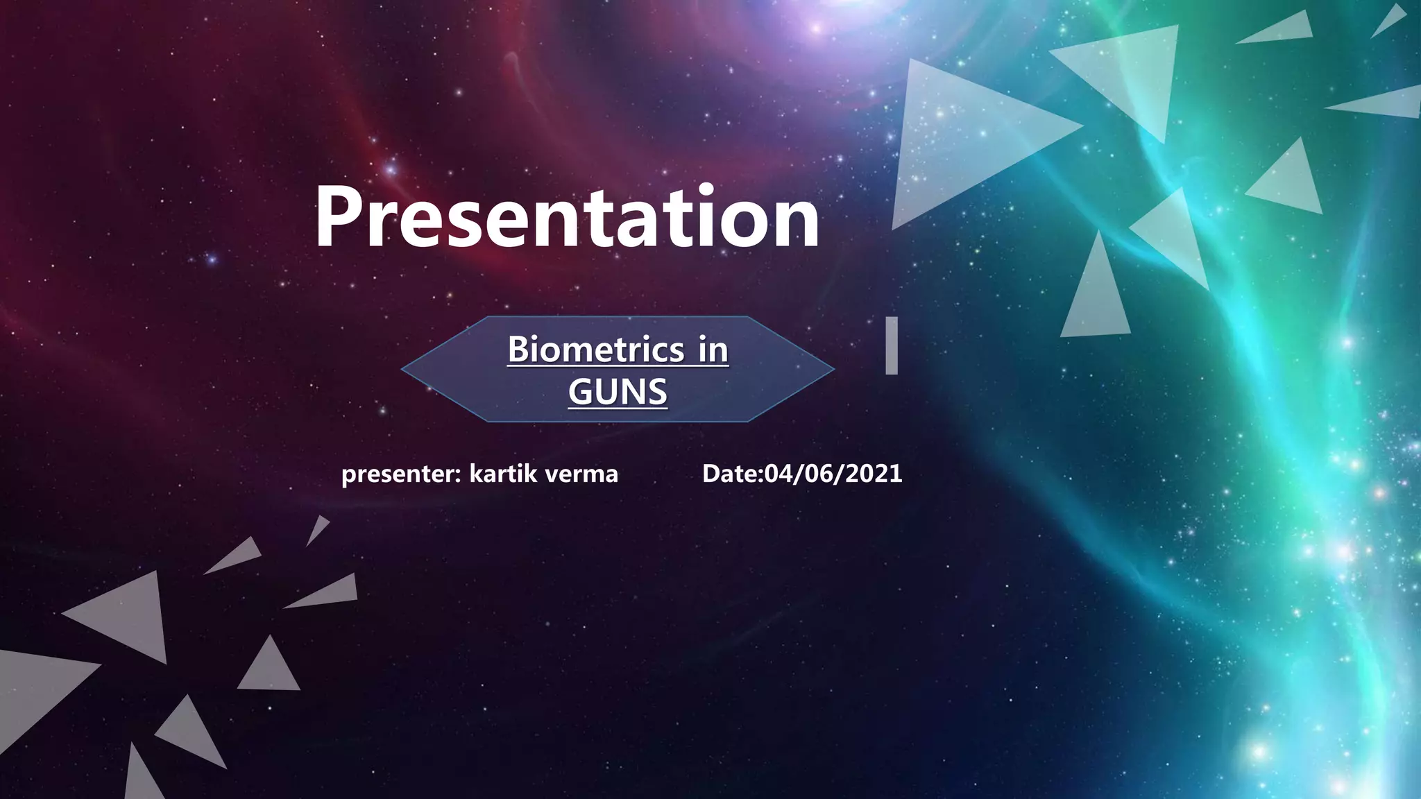 Biometric/fingerprint in guns | PPT | Free Download